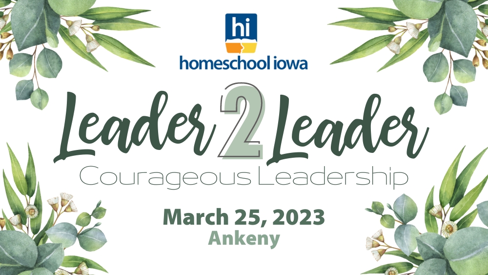 Leader Retreat 2023 - Homeschool Iowa